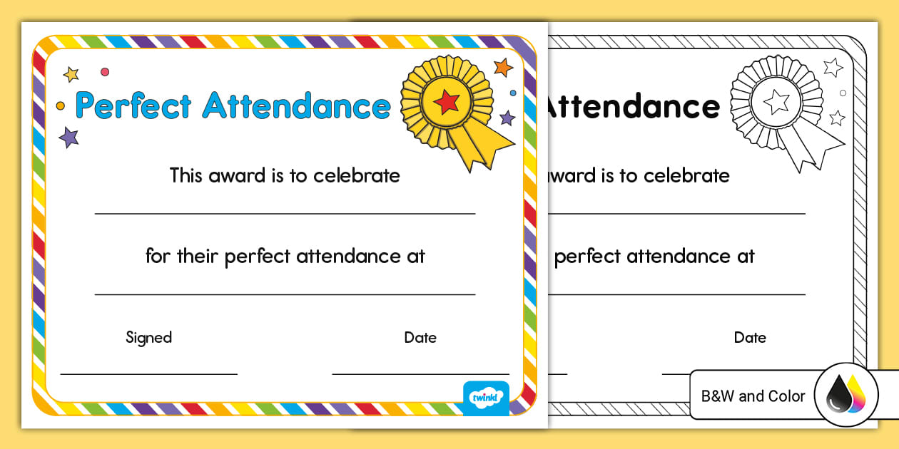 Perfect Attendance Certificate (teacher made) - Twinkl