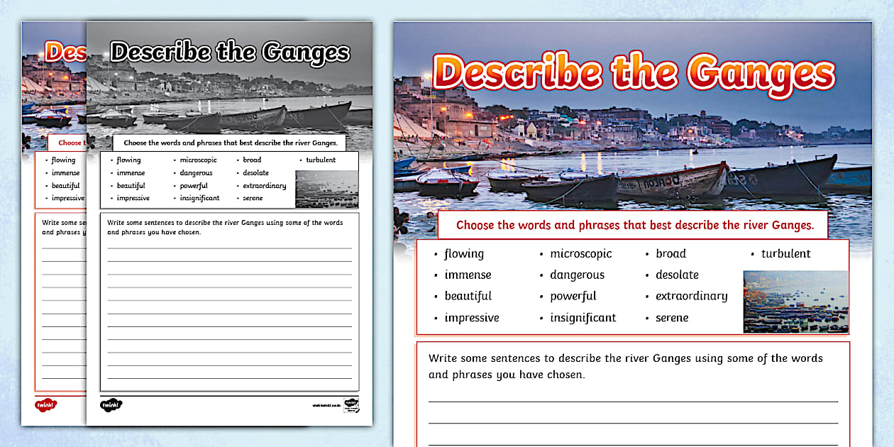 Describe the Ganges Worksheet (teacher made) - Twinkl