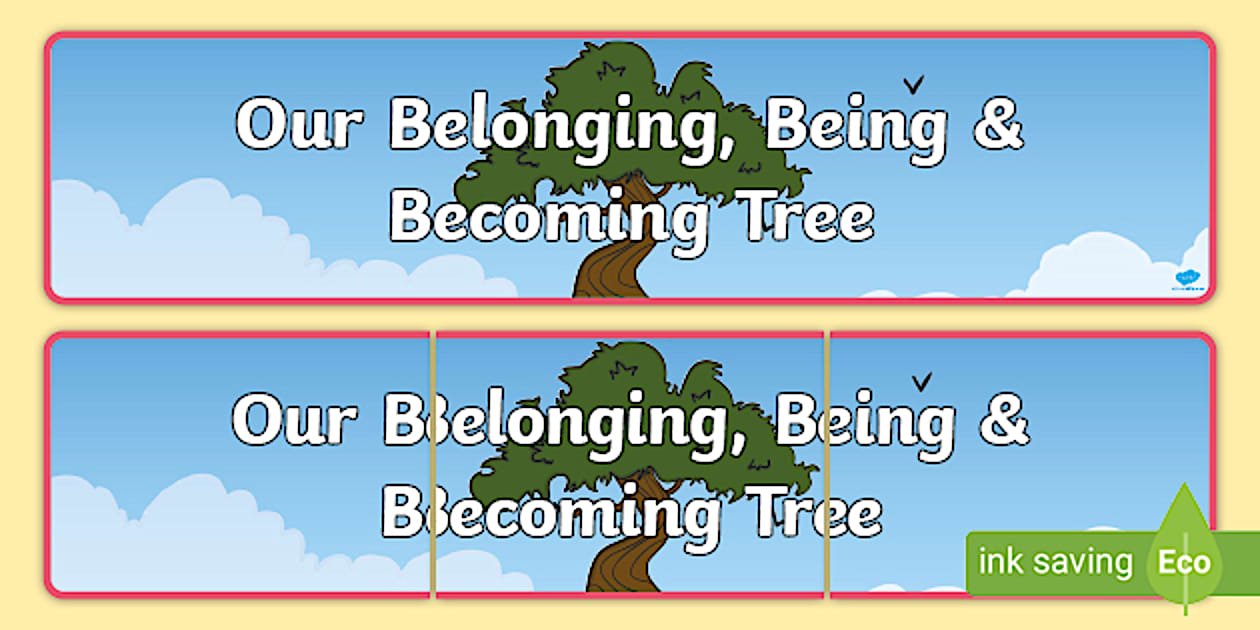 OSHC Belonging, Being, Becoming Tree Display Banner - Twinkl