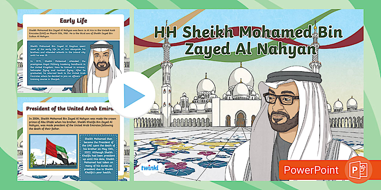 Sheikh Mohamed Bin Zayed Al Nahyan PowerPoint (teacher made)