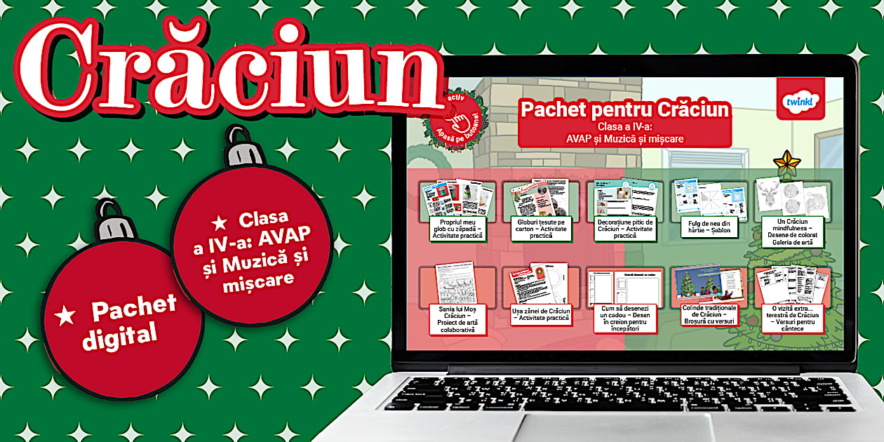 Clasa 4 AVAP și Muzică și mișcare | Pachet Crăciun