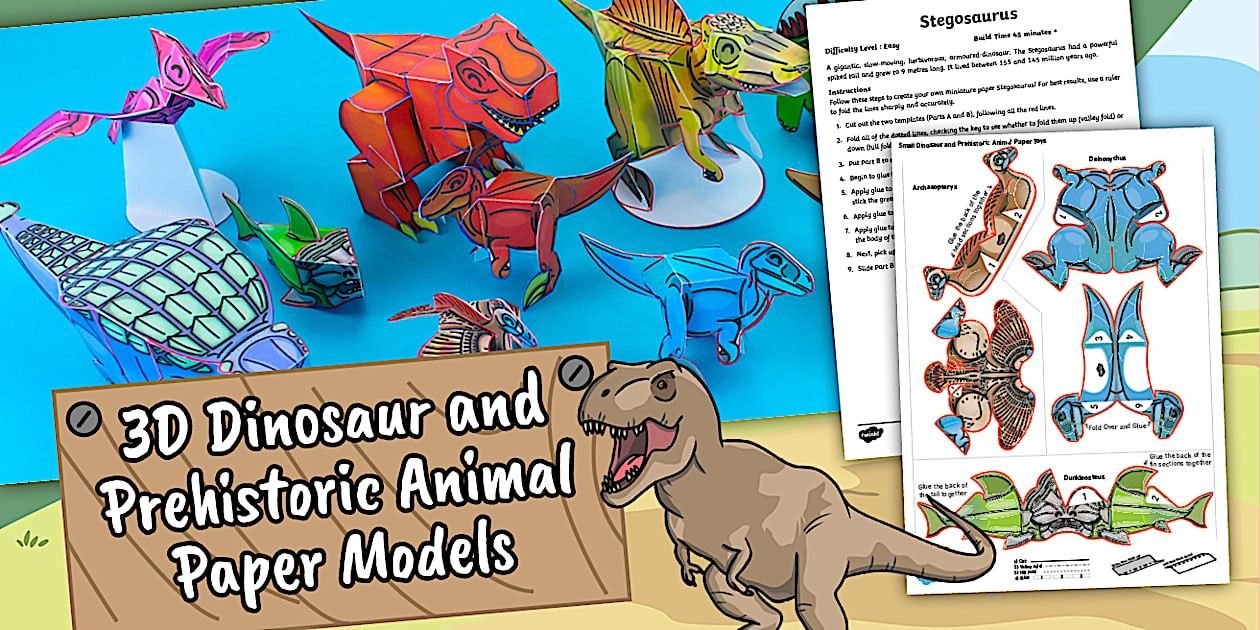 3D Dinosaur and Prehistoric Animal Paper Models