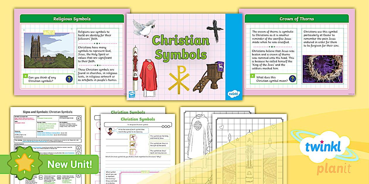 RE: Signs and Symbols: Christian Symbols. Year 3 Lesson 3