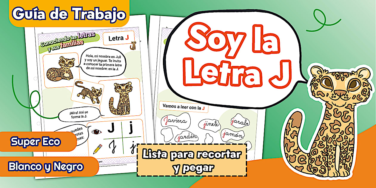 Guía | Letra J | Lectoescritura | Lenguaje | Lectura | 1º