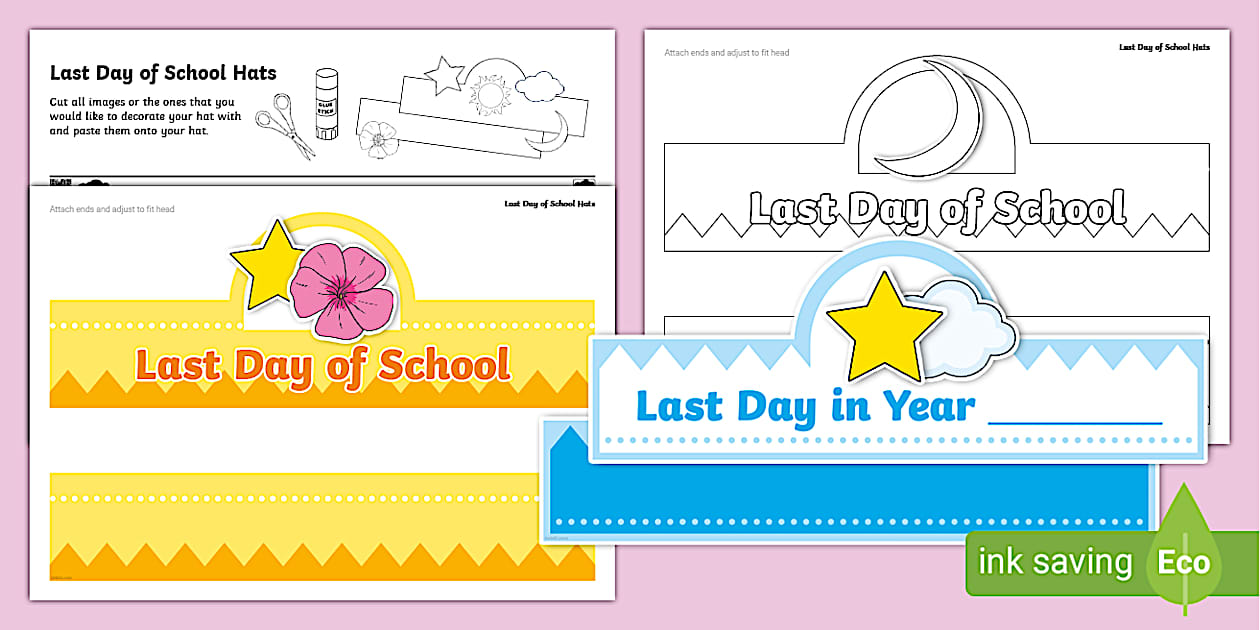 Last Day of School Hats (teacher made) - Twinkl