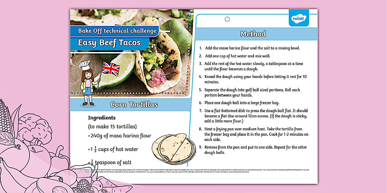 Bake Off Technical Challenge - Beef Tacos Recipe - Twinkl