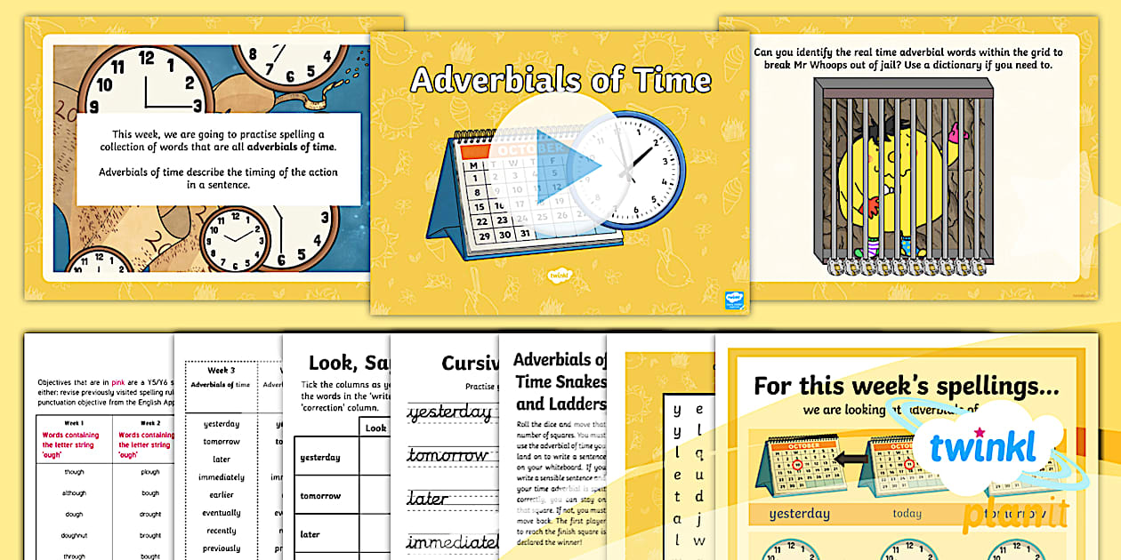 PlanIt Spelling Year 5 Term 3A W3: Adverbials of Time Spelling Pack