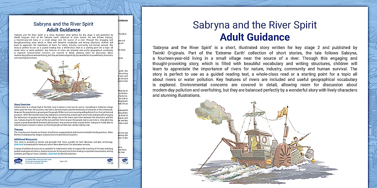 'Sabryna and the River Spirit' Adult Guidance