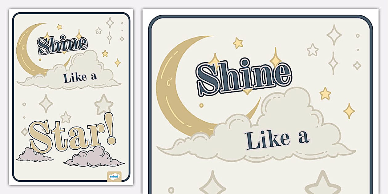 Celestial-Themed Shine Like a Star Display Poster - Twinkl