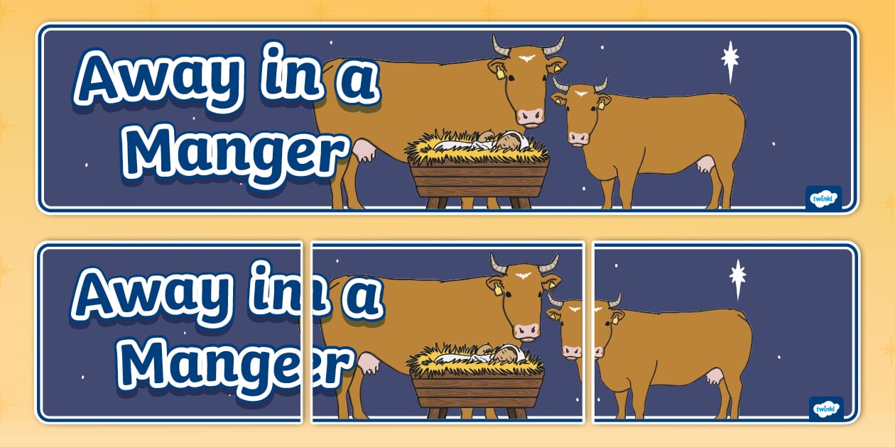 Away in a Manger Display Banner (Teacher-Made) - Twinkl