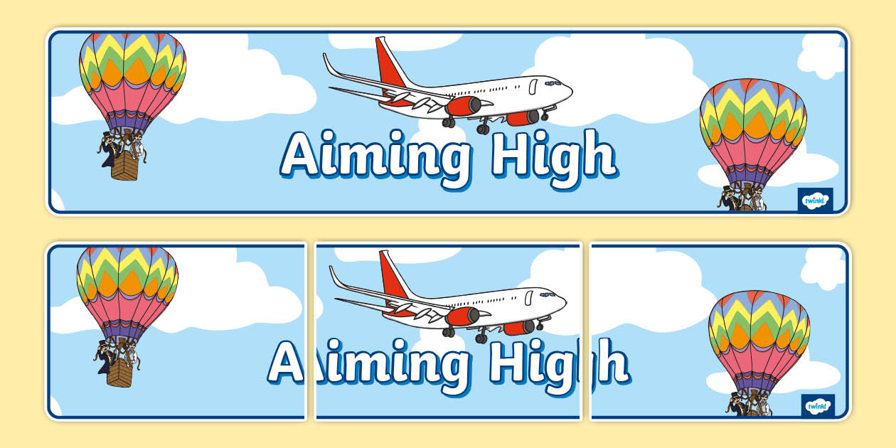 KS1 Aiming High Display Banner Twinkl Displays - Twinkl