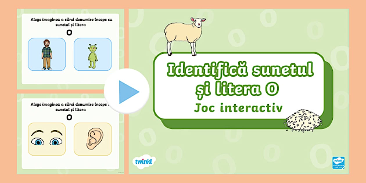 Identifică sunetul și litera O – Joc interactiv - Twinkl