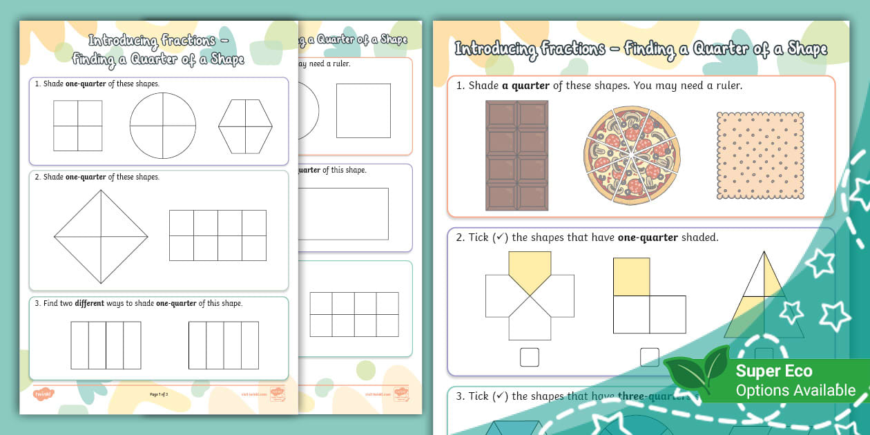 Introducing Fractions - Finding a Quarter of a Shape