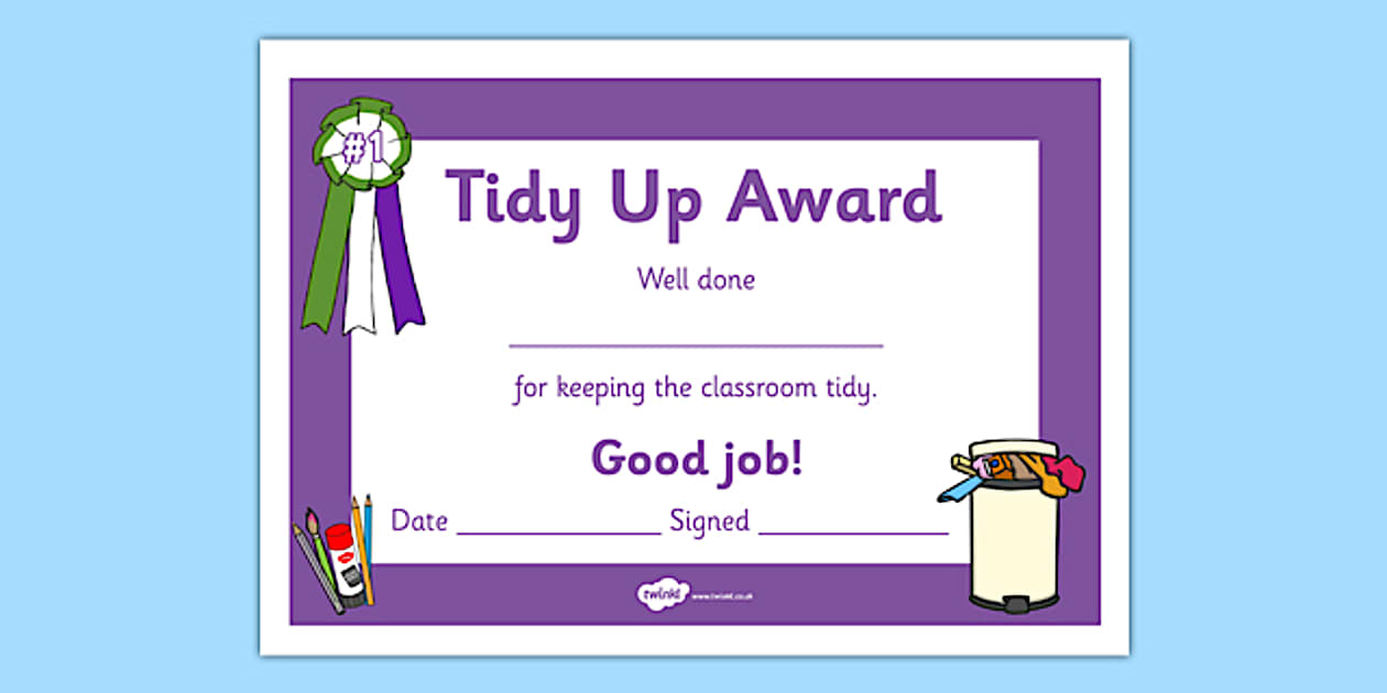 Editable Tidy Up Award Certificate (teacher made) - Twinkl