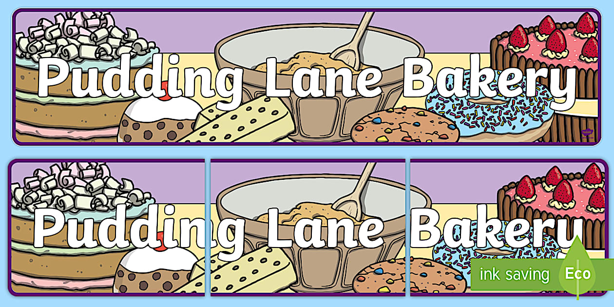 Pudding Lane Bakery Display Banner (teacher made) - Twinkl