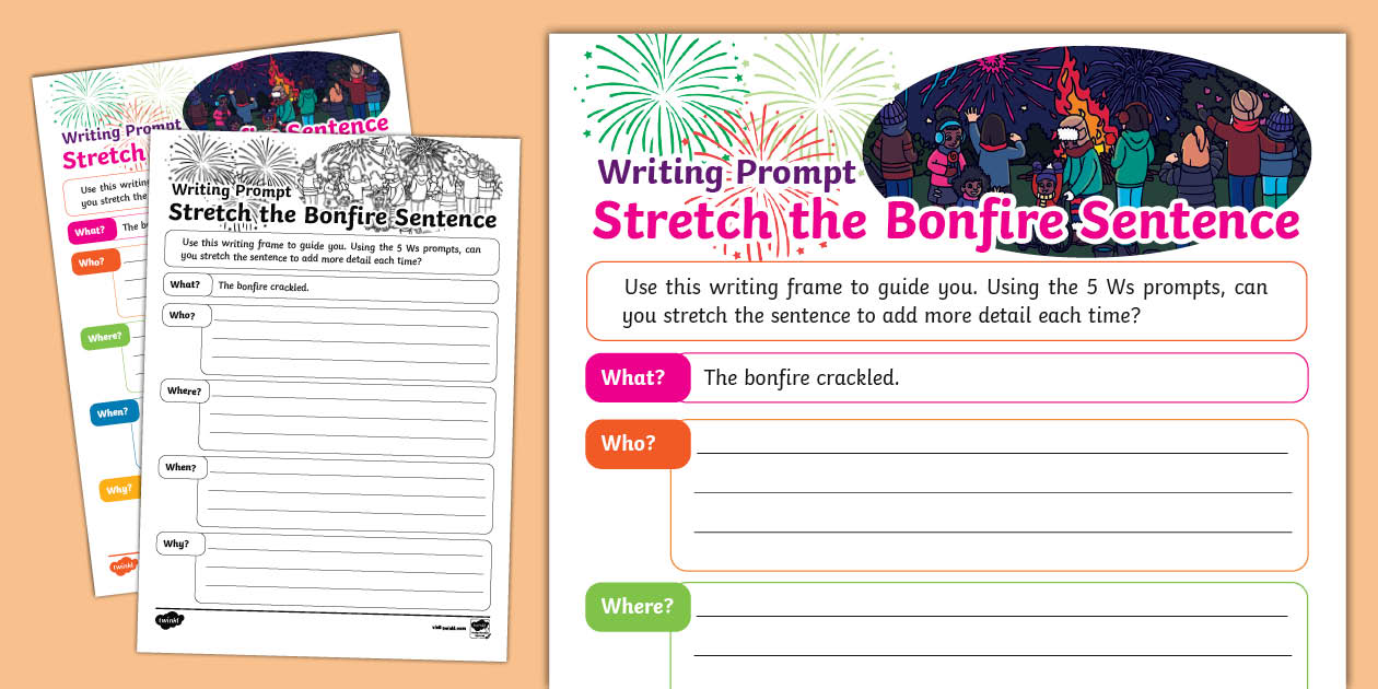 Writing Prompt: Stretch the Bonfire Sentence (teacher made)
