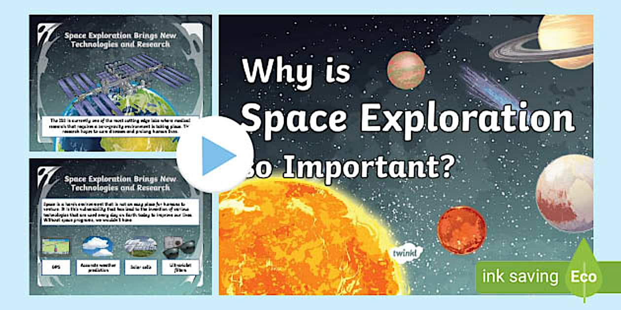What is Space Exploration? PowerPoint – Twinkl - Twinkl