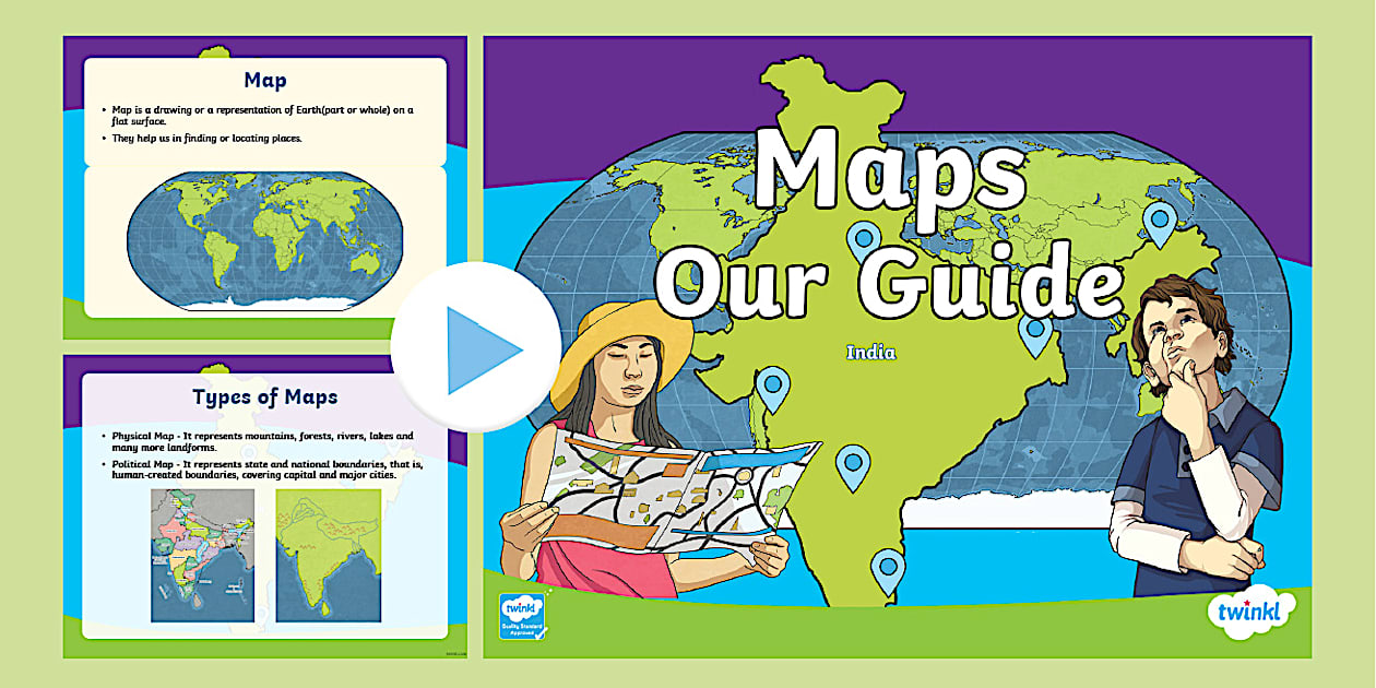 Maps Our Guide Powerpoint (teacher made) - Twinkl