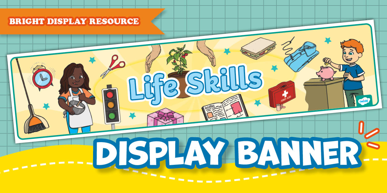 Life Skills Display Banner