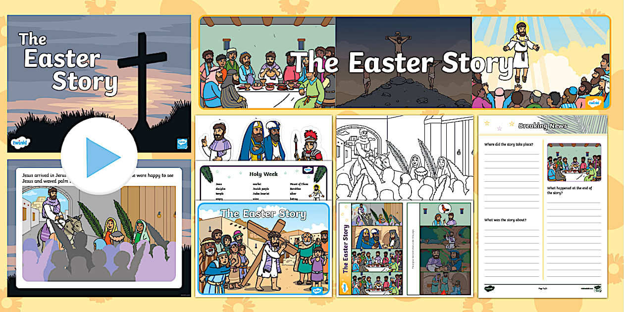 The Easter Story Resource Pack Years 1-3 (teacher made)