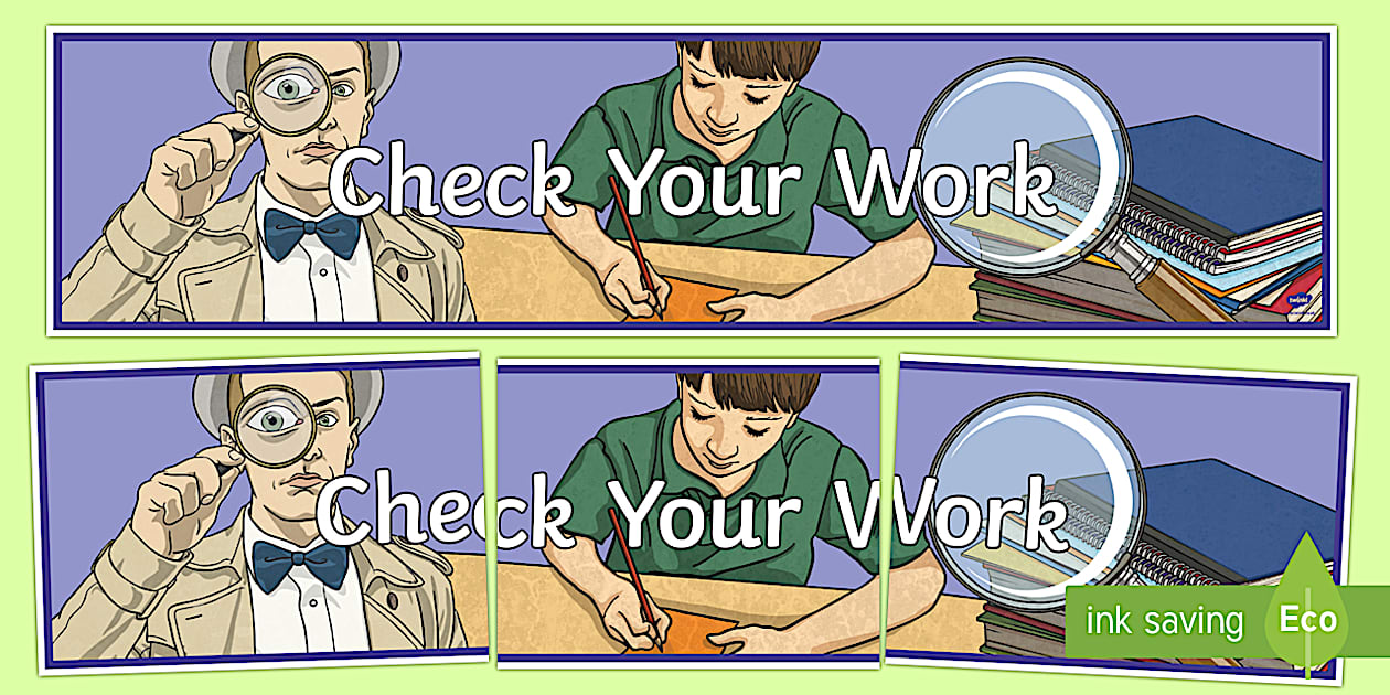 Check Your Work Banner (teacher made) - Twinkl