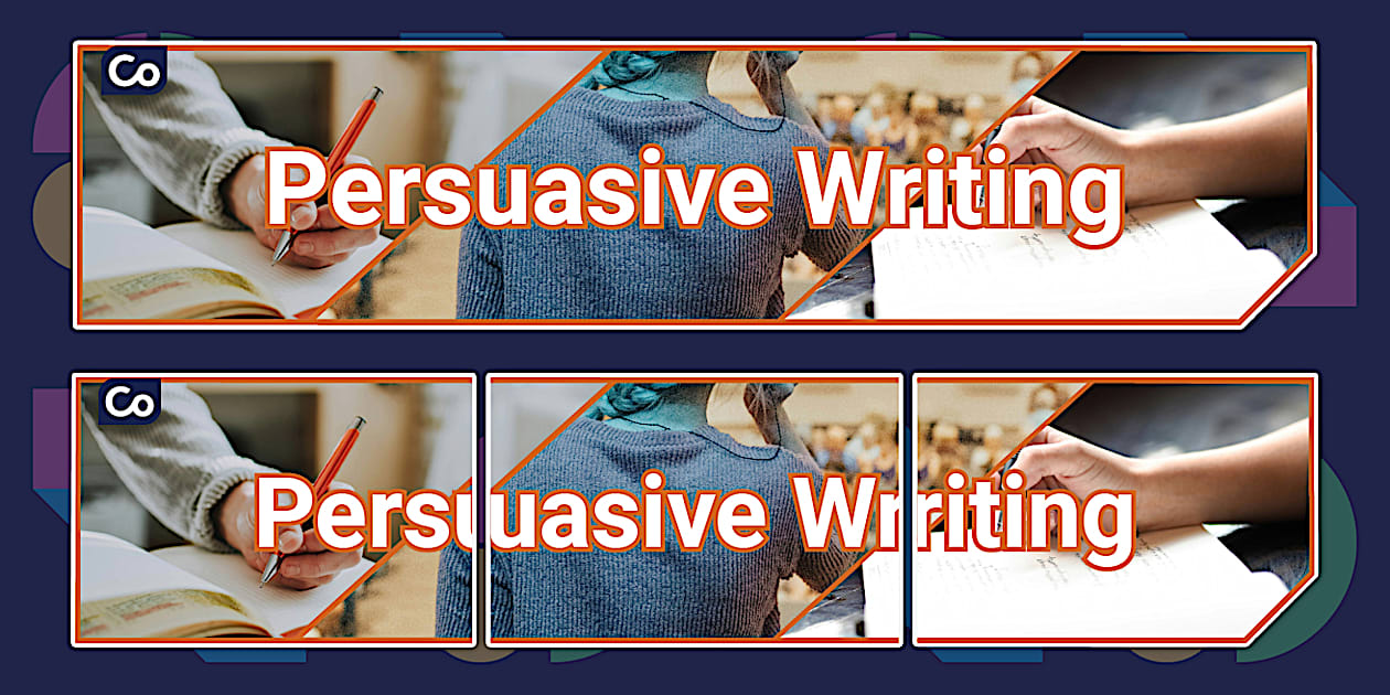 English Wall Display: Persuasive Writing Banner - Twinkl