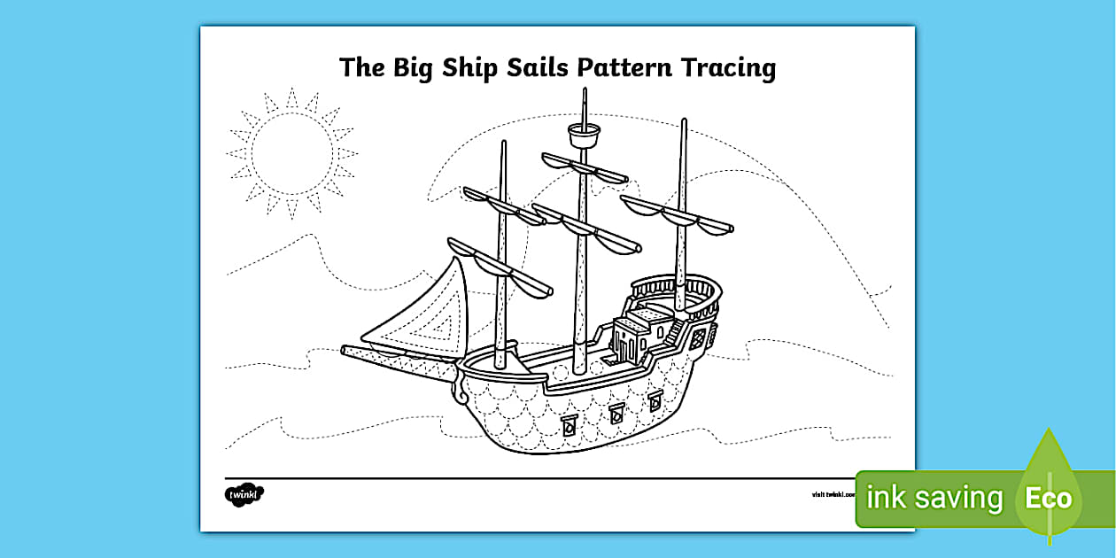 The Big Ship Sails Pattern Tracing Activity (teacher made)