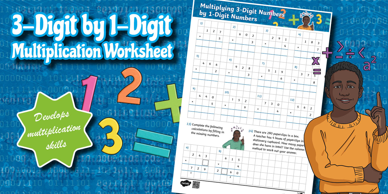 Intermediate Phase - Maths - 3-Digit by 1-Digit Multiplication - Worksheet