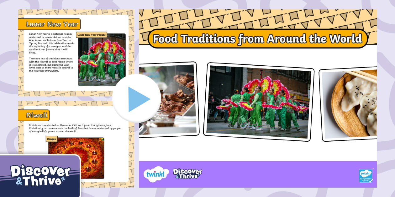 Food Traditions from Around the World PowerPoint - Twinkl