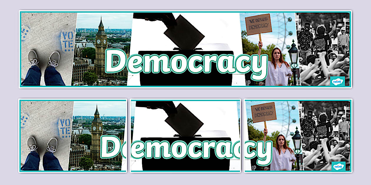Democracy Photo Display Banner (teacher made) - Twinkl