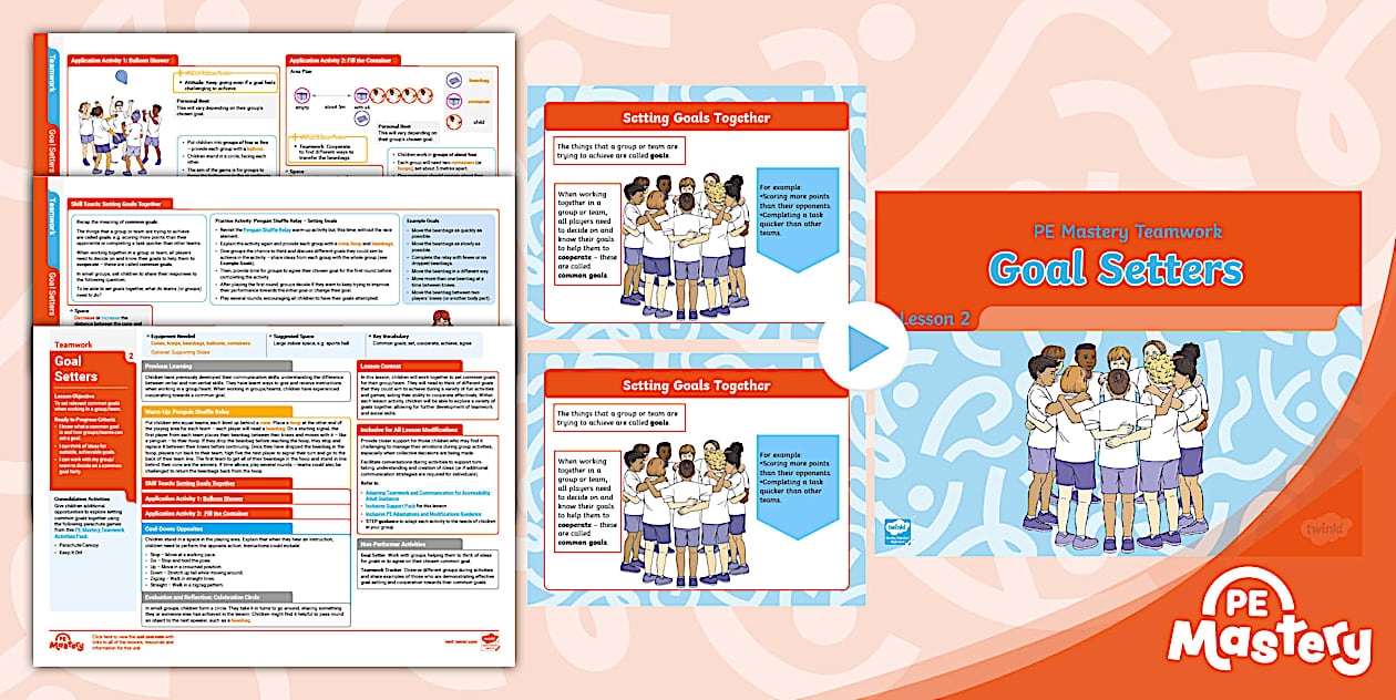 PE Mastery: Year 2 Teamwork Lesson 2 - Goal Setters - Twinkl