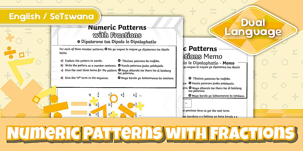 Grade 7 Maths-Term 1-Numeric Patterns with Fractions-English/Setswana (CAPS