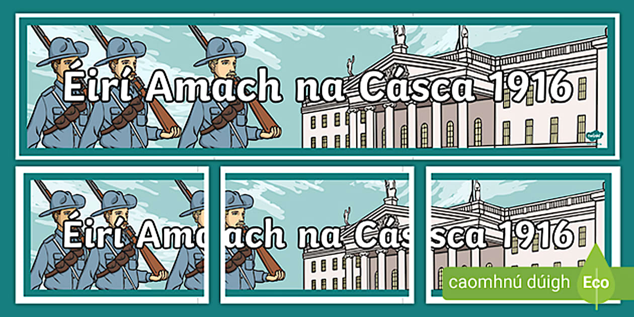 1916 Rising Display Banner in Irish (l'enseignant a fait)