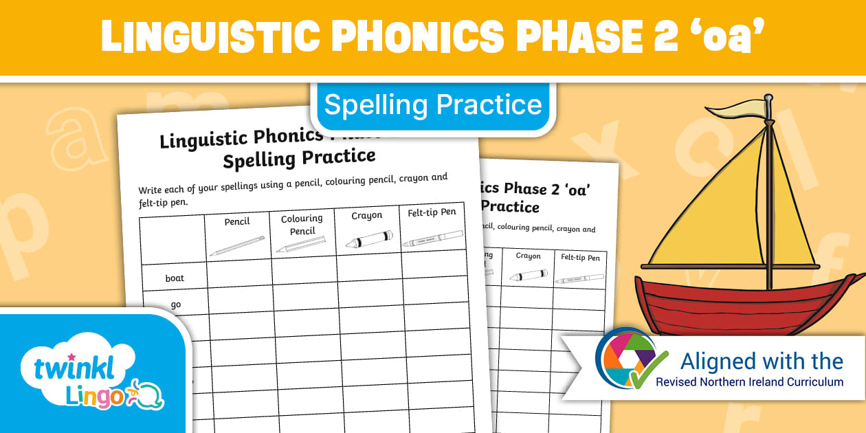 Linguistic Phonics Phase 2 ‘oa’ - Spelling Practice