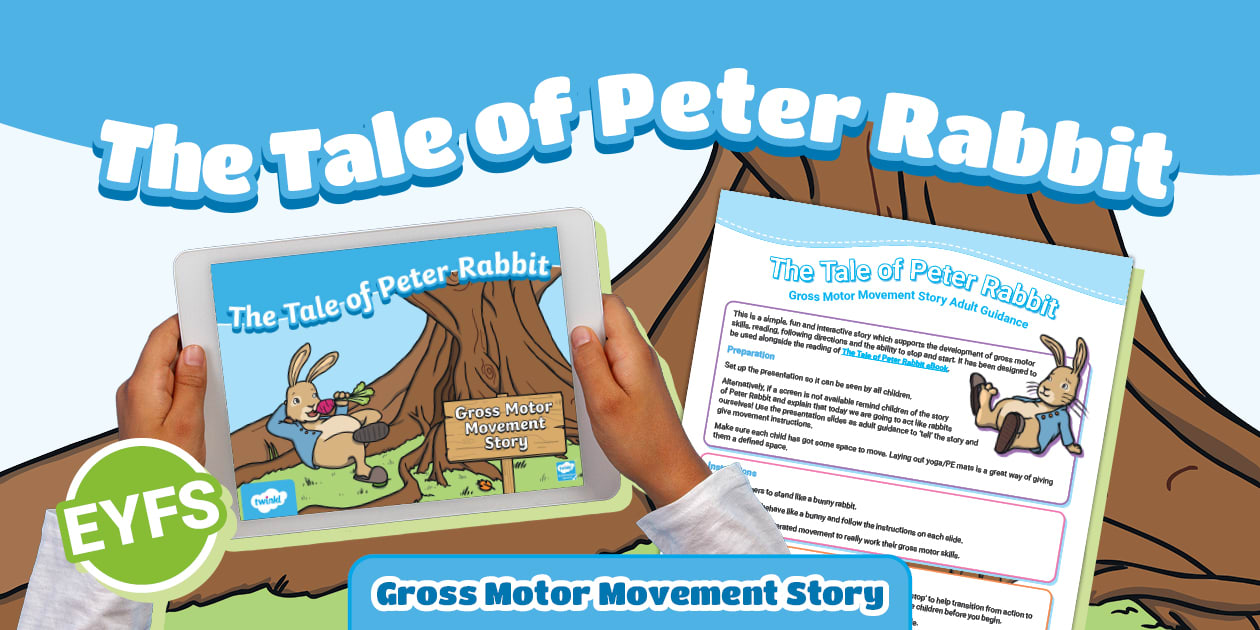 The Tale of Peter Rabbit ECE Gross Motor Movement Story