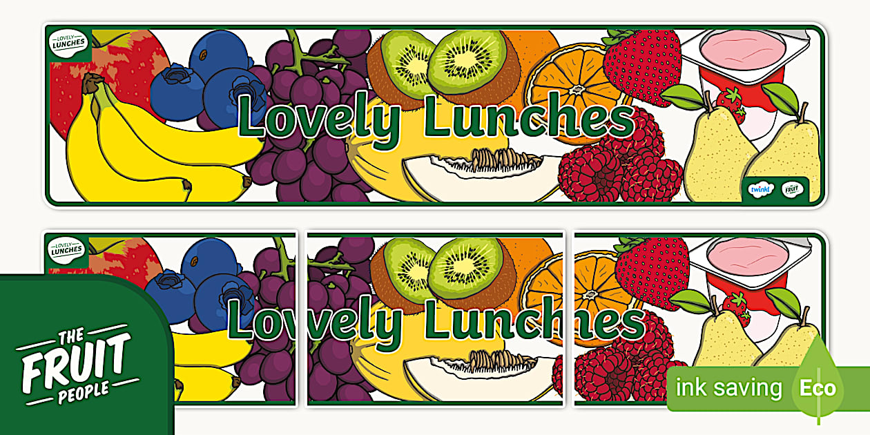 FREE! - Lovely Lunches Display Banner JI-2nd Class - Twinkl