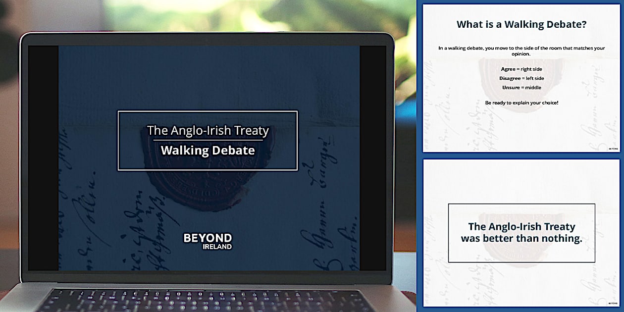 The Anglo-Irish Treaty Walking Debate PowerPoint - Twinkl