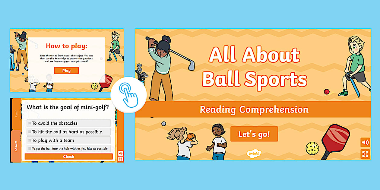 All About Ball Sports - Non-Fiction Reading Comprehension