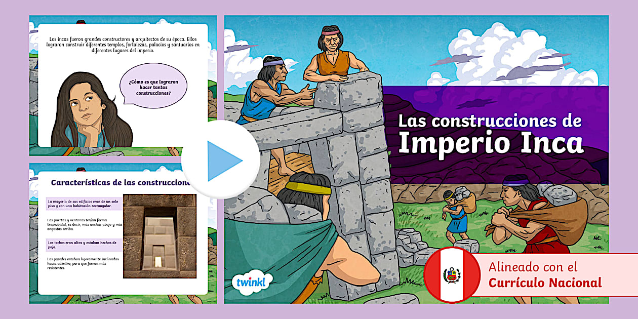 Power Point: Construcciones del Imperio Inca (teacher made)