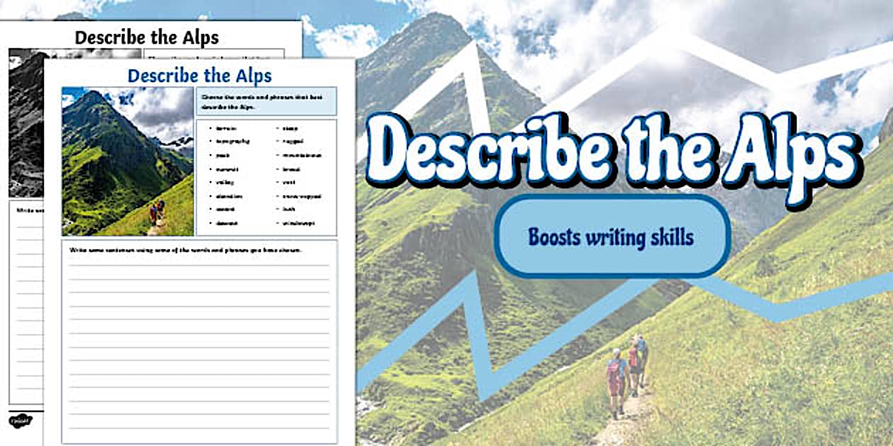 Describe the Alps Worksheet
