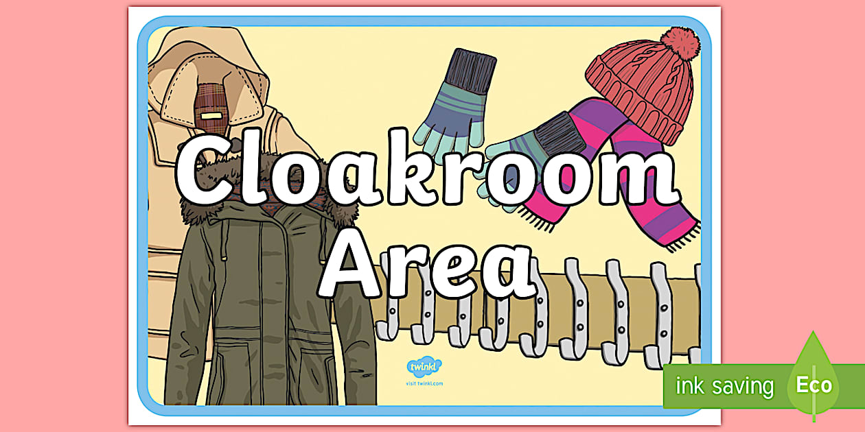👉 Cloakroom Area Sign Display Poster - Cloakroom Area Sign Display Poster