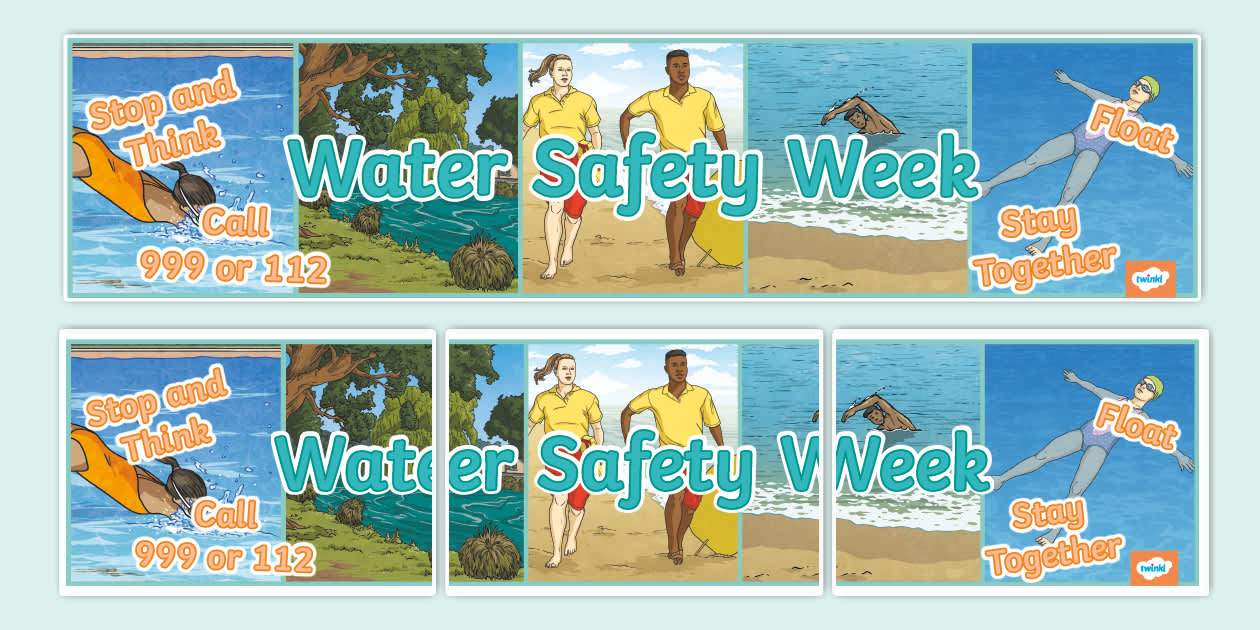 KS2 Water Safety Week Display Banner (teacher made) - Twinkl