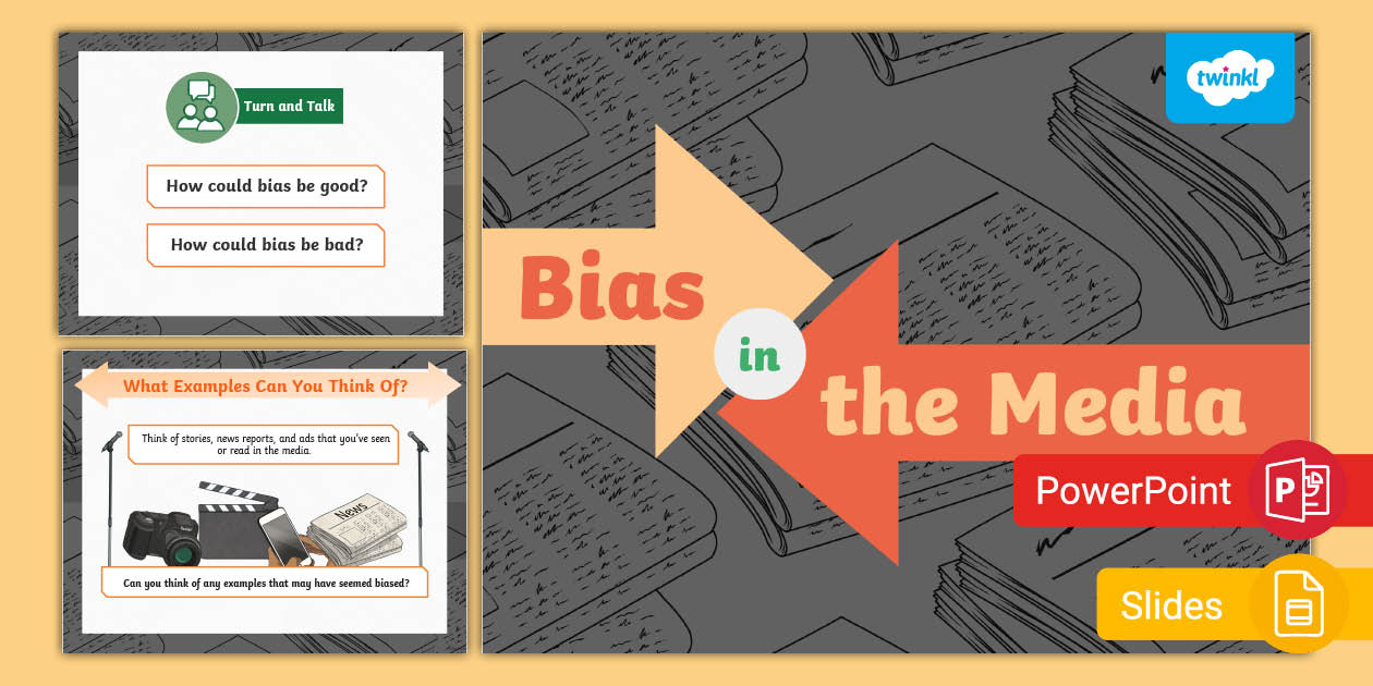 Bias in the Media PowerPoint & Google Slides for 6th-8th Gr