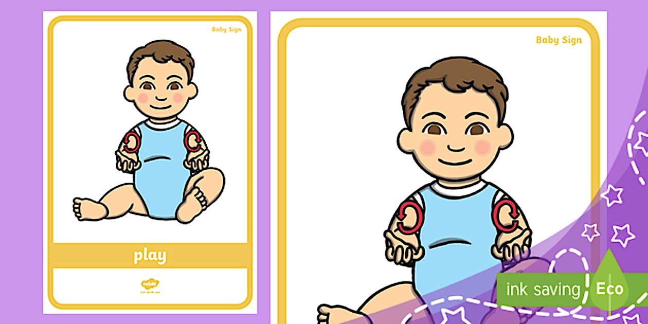 Baby Sign Poster: Play (teacher made) - Twinkl