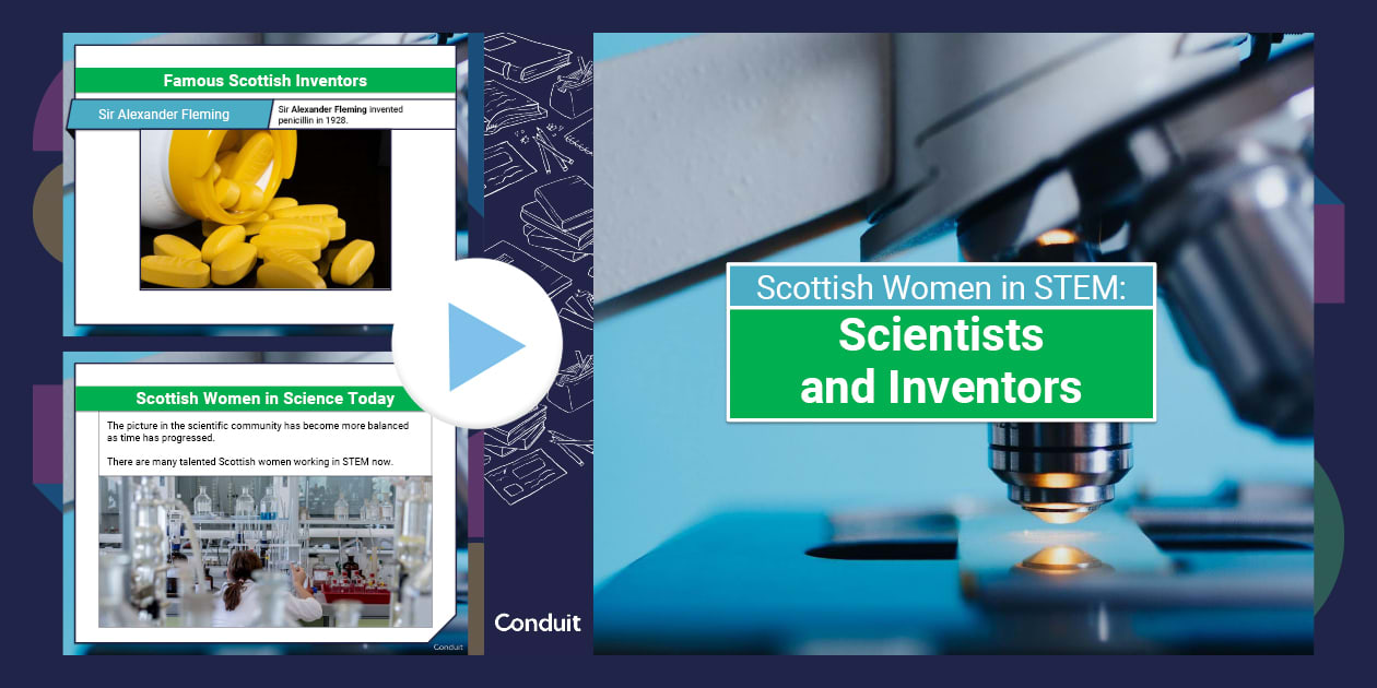 Scottish Women in STEM: Scientists and Inventors PowerPoint