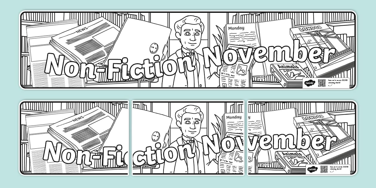 Non-Fiction November Colouring Display Banner (teacher made)