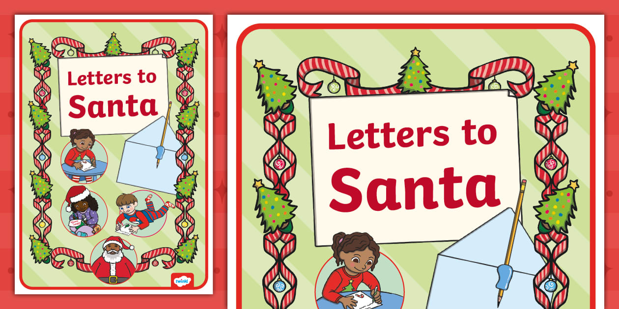 Letters to Santa Display Poster (teacher made) - Twinkl