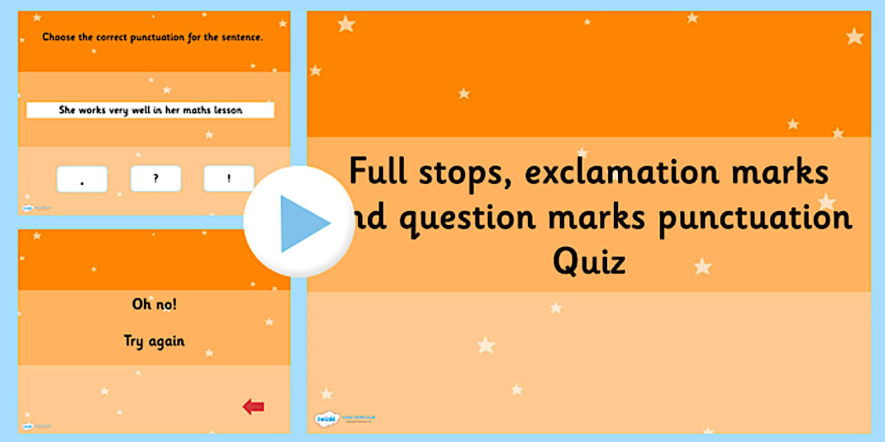 Full Stop Question Mark or Exclamation Mark PowerPoint Quiz - ESL ...