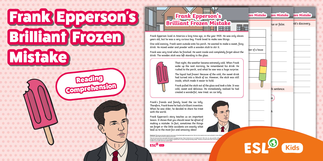 ESL Frank Epperson's Frozen Mistake Reading Comp [Kids, B1]