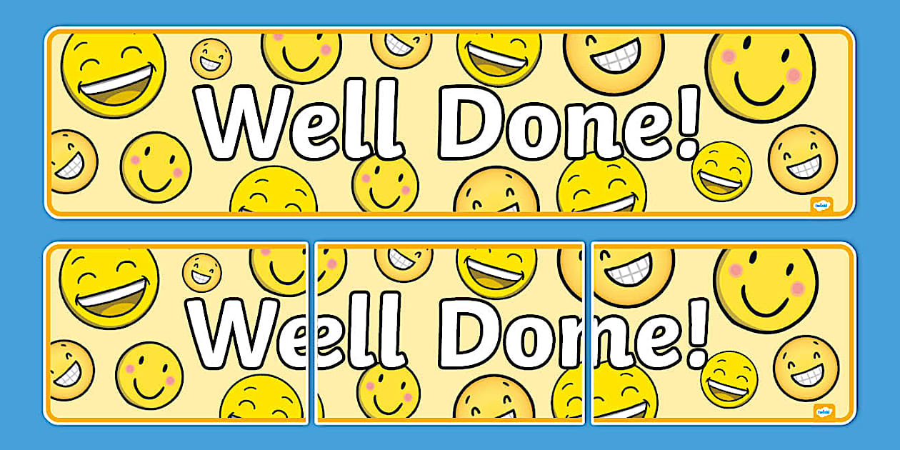 👉 Well Done Smiley Face Display Banner (teacher made)